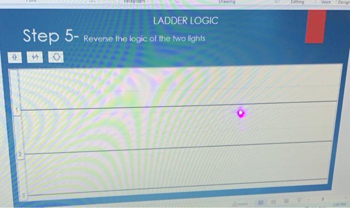 Solved Paragraph Drawing Editing Voice Design LADDER LOGIC | Chegg.com