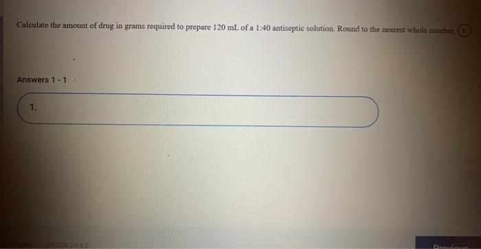 Solved Calculate the amount of drug in grams required to | Chegg.com
