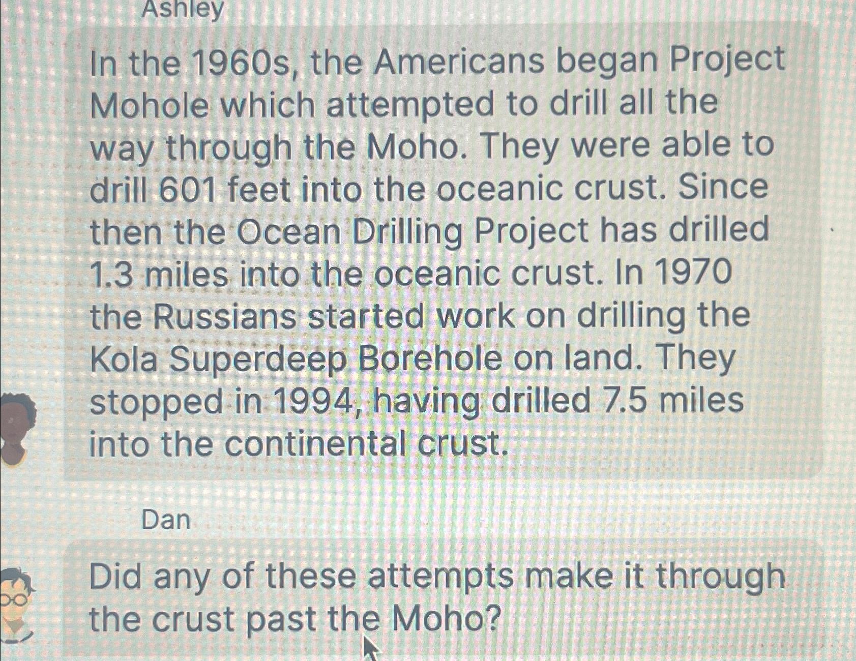 Solved In the 1960 ﻿s, ﻿the Americans began Project Mohole | Chegg.com