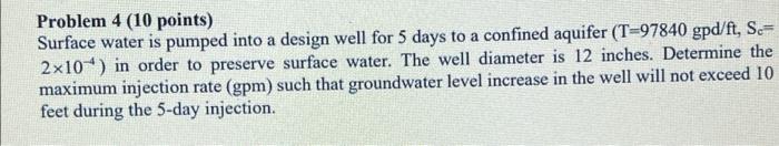 Solved Problem 4 (10 points) Surface water is pumped into a | Chegg.com