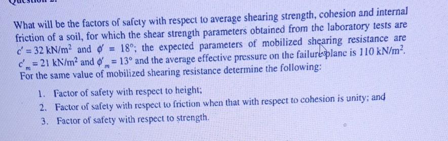Solved What will be the factors of safety with respect to | Chegg.com