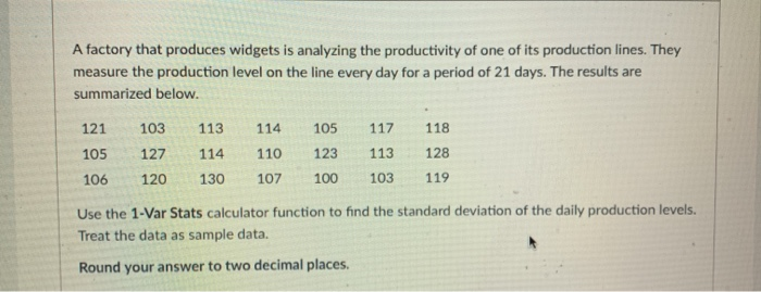 Solved A factory that produces widgets is analyzing the | Chegg.com