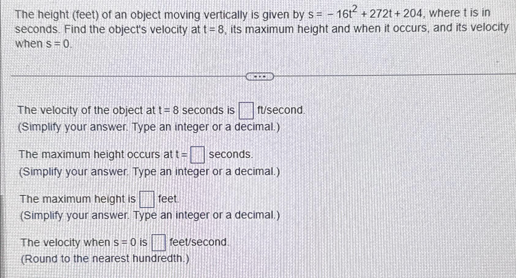 Solved The height (feet) ﻿of an object moving vertically is | Chegg.com