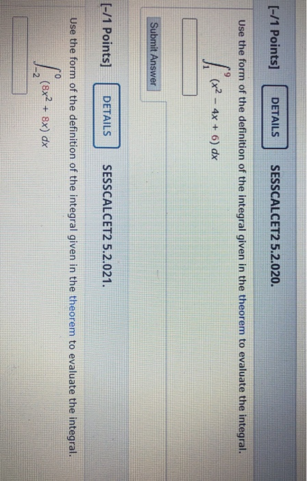 Solved [-/1 Points) DETAILS SESSCALCET2 5.2.020. Use the | Chegg.com Solved [-/1 Points) DETAILS SESSCALCET2 5.2.020. Use the | Chegg.com