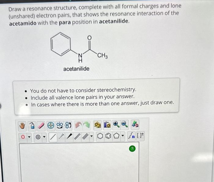 Solved Draw a resonance structure, complete with all formal | Chegg.com Solved Draw a resonance structure, complete with all formal | Chegg.com