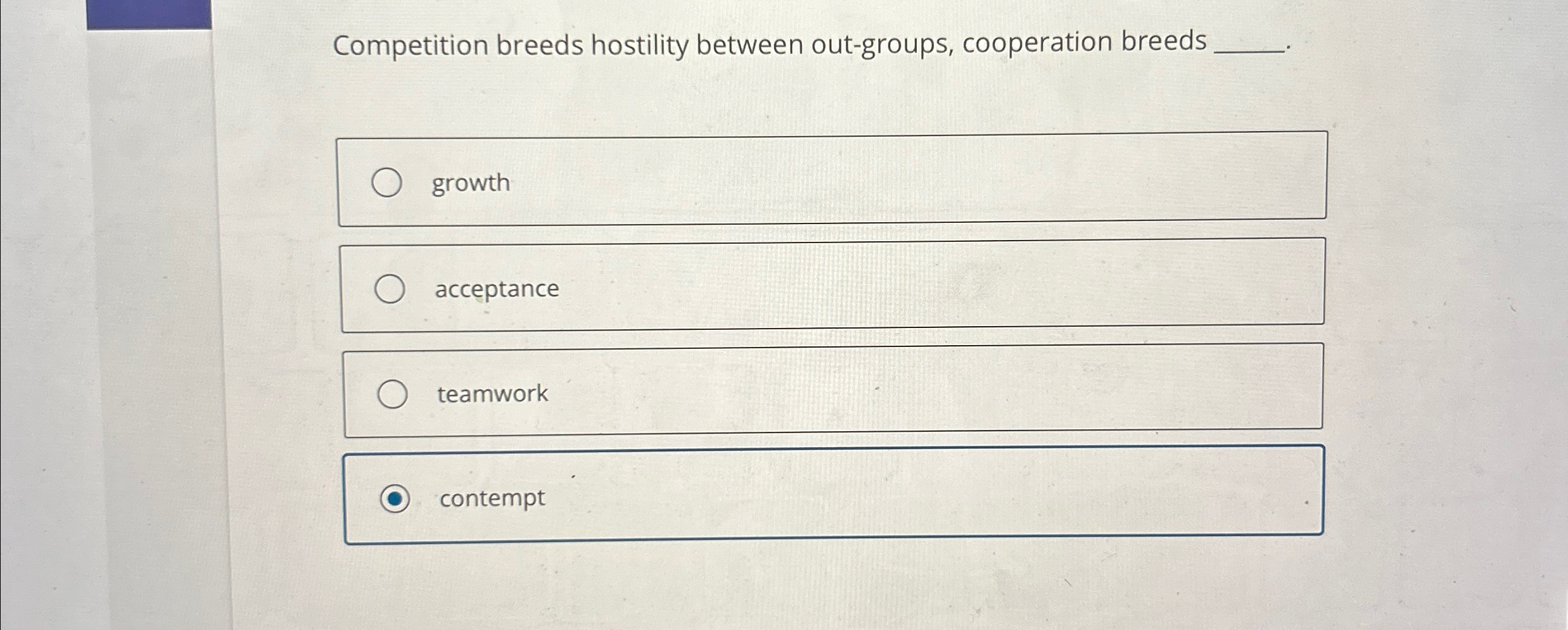 Solved Competition breeds hostility between out-groups, | Chegg.com