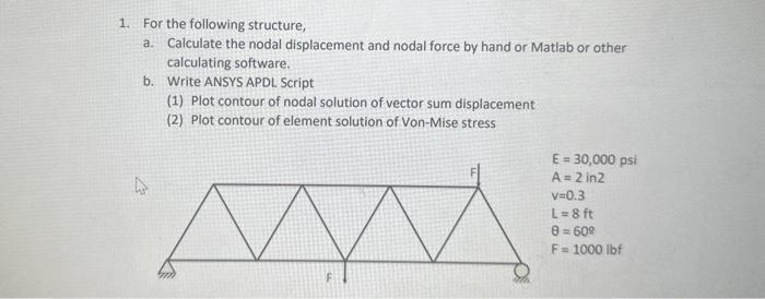 Solved 1. For the following structure, a. Calculate the | Chegg.com