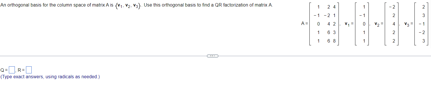 Solved An orthogonal basis for the column space of matrix A | Chegg.com