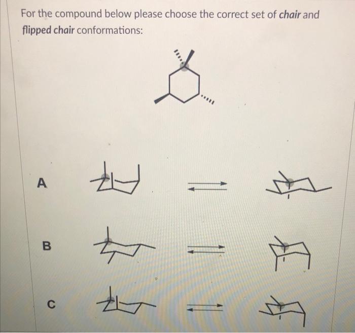 Solved For the compound below please choose the correct set | Chegg.com