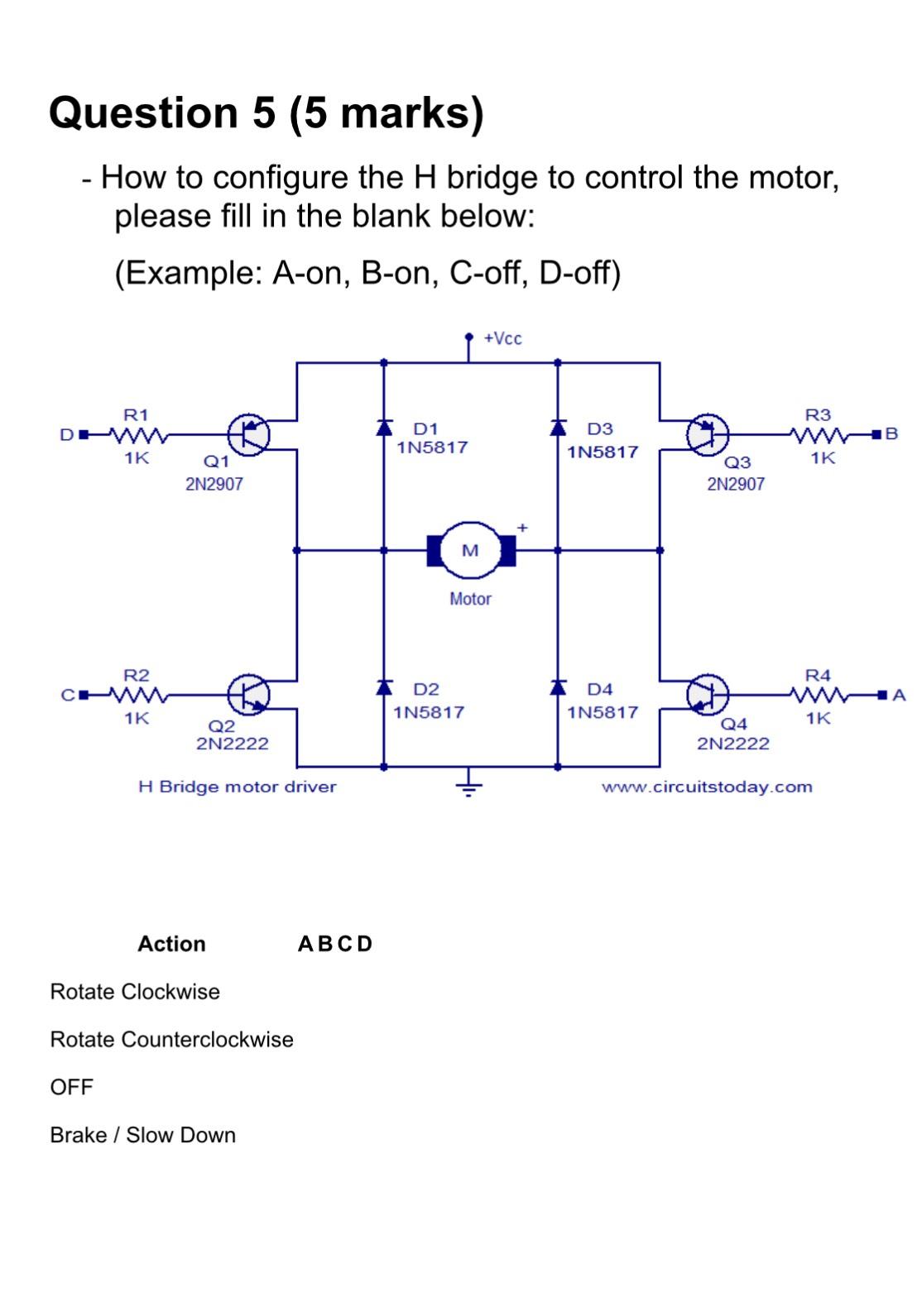 Solved Question 5 (5 ﻿marks)How to configure the H ﻿bridge | Chegg.com