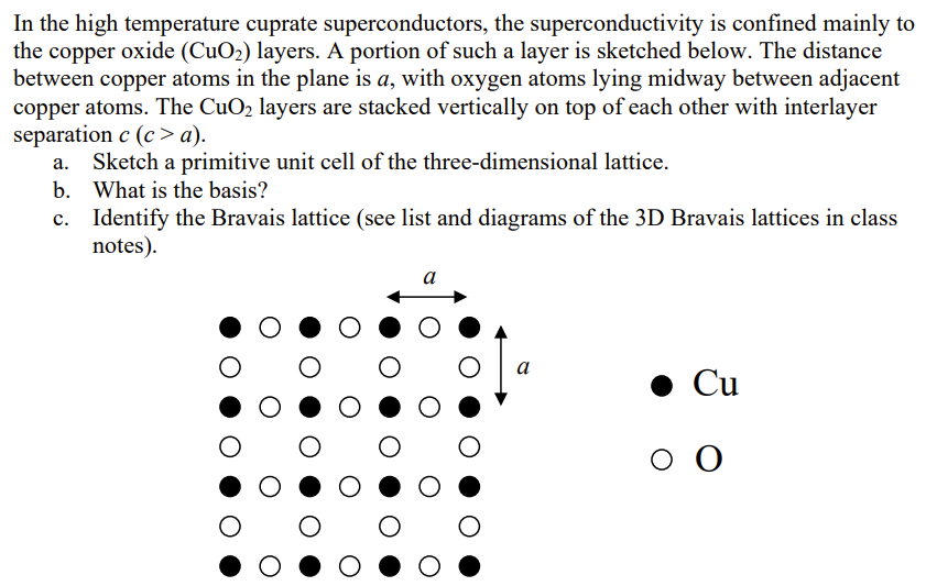 Solved can you solve this?In the high temperature cuprate | Chegg.com