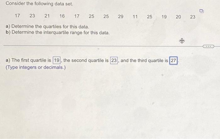 Solved a) Determine the quartiles for this data. b) | Chegg.com