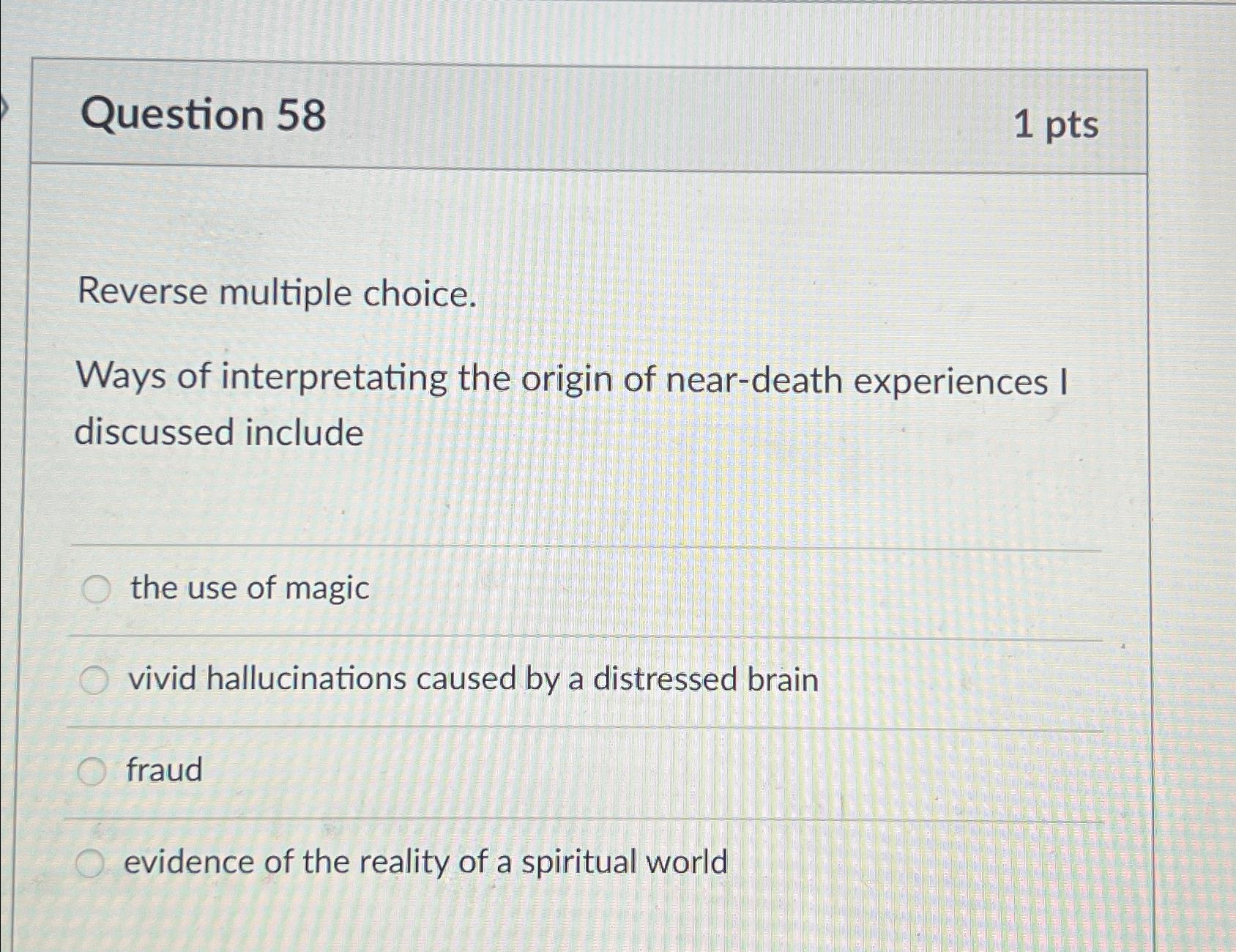Solved Question 581 ﻿ptsReverse multiple choice.Ways of | Chegg.com