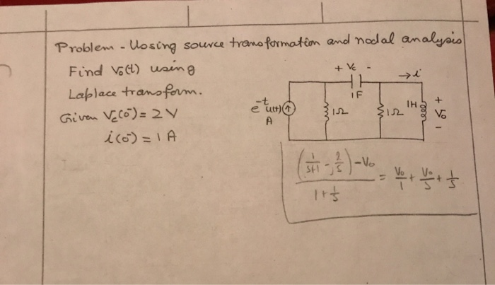 Solved Problem -Ussing source transformation and nodal | Chegg.com