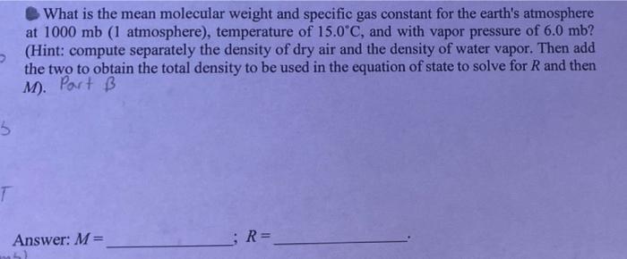 Solved Compute the specific gas constant for a gas which is | Chegg.com