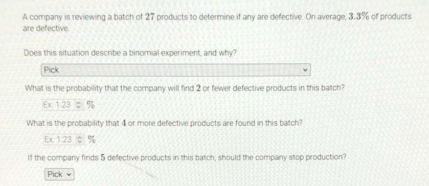 Solved A company is reviewing a batch of 27 ﻿products to | Chegg.com