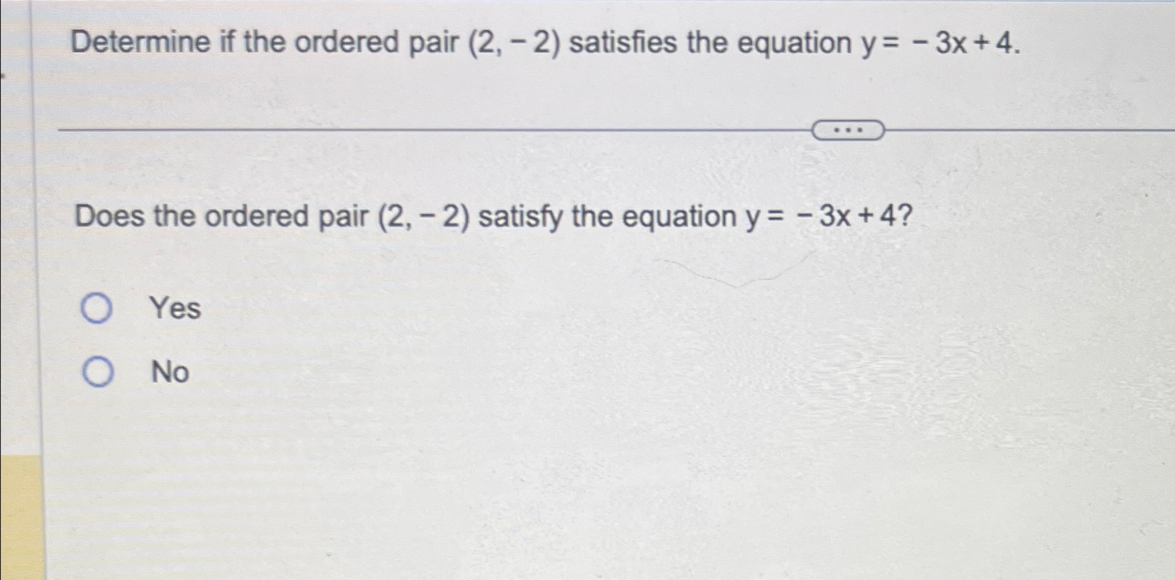 Solved Determine if the ordered pair (2,-2) ﻿satisfies the | Chegg.com