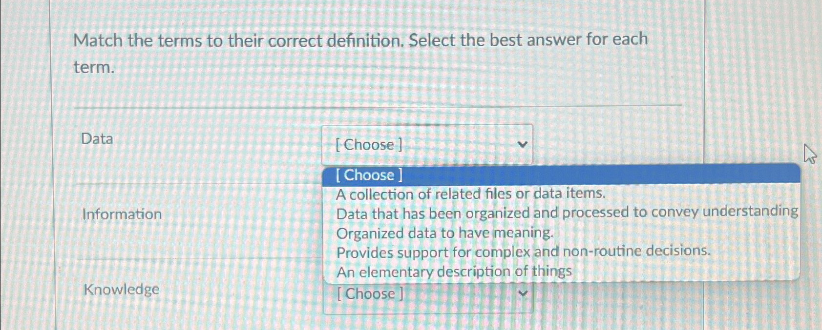 Solved Match the terms to their correct definition. Select | Chegg.com