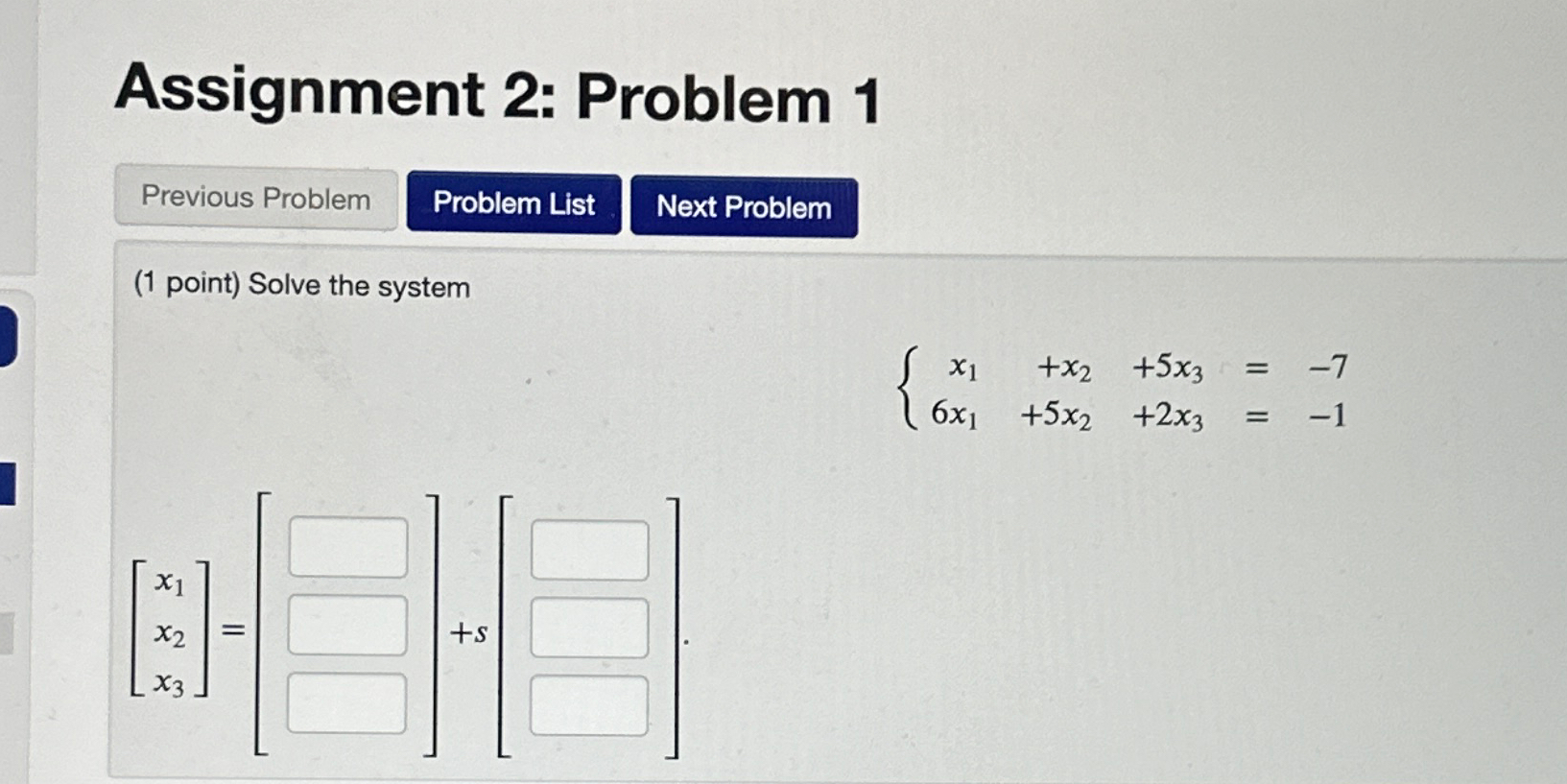 Solved Assignment 2: Problem 1(1 ﻿point) ﻿Solve the | Chegg.com
