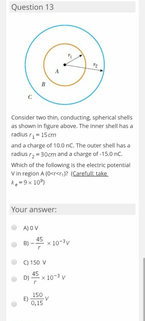 Solved Question 13 B Consider two thin, conducting spherical | Chegg.com