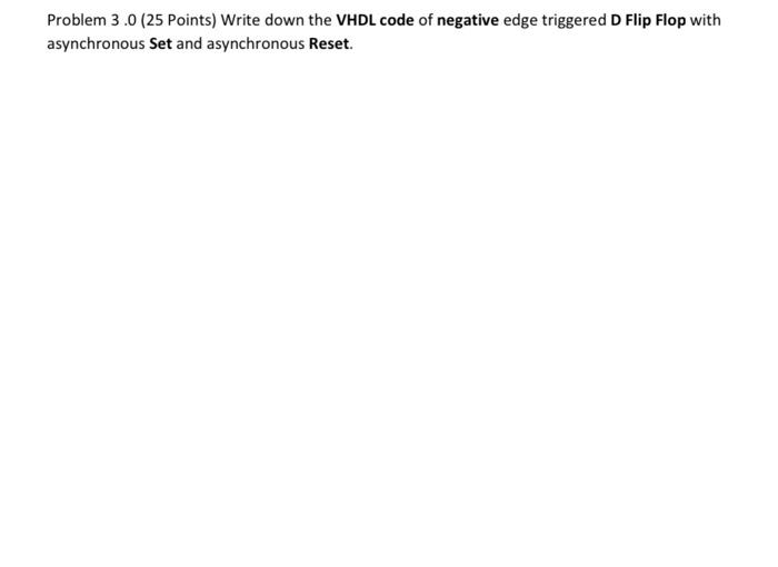Solved Problem 30 25 Points Write Down The Vhdl Code Of 3762
