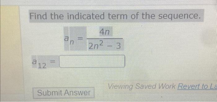 Solved Find the indicated term of the sequence. \\[ | Chegg.com