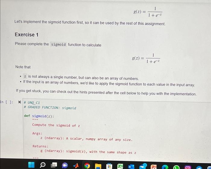 Solved g(z)=1+e−z1 Let's implement the sigmoid function | Chegg.com
