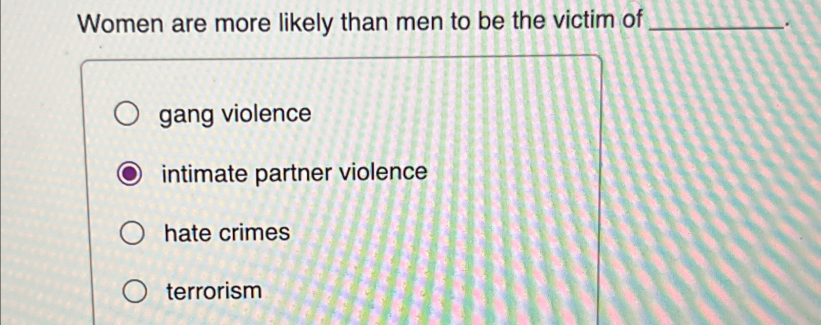 Solved Women are more likely than men to be the victim | Chegg.com