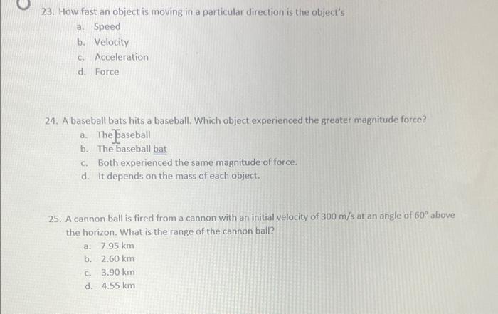 Solved 23. How fast an object is moving in a particular | Chegg.com