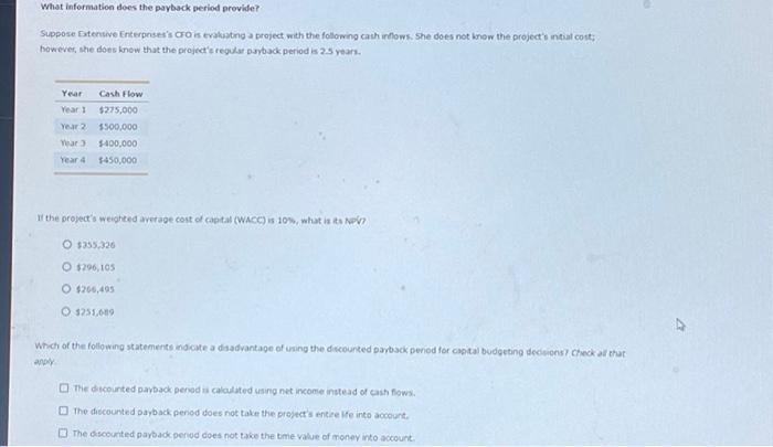 Solved What information does the payback period provide? | Chegg.com