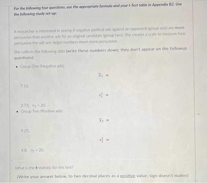 Solved For the following four questions, use the appropriate | Chegg.com