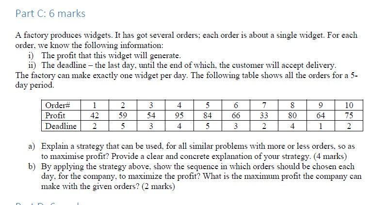 Solved Part C: 6 marks A factory produces widgets. It has | Chegg.com