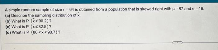 Solved A simple random sample of size n=64 is obtained from | Chegg.com