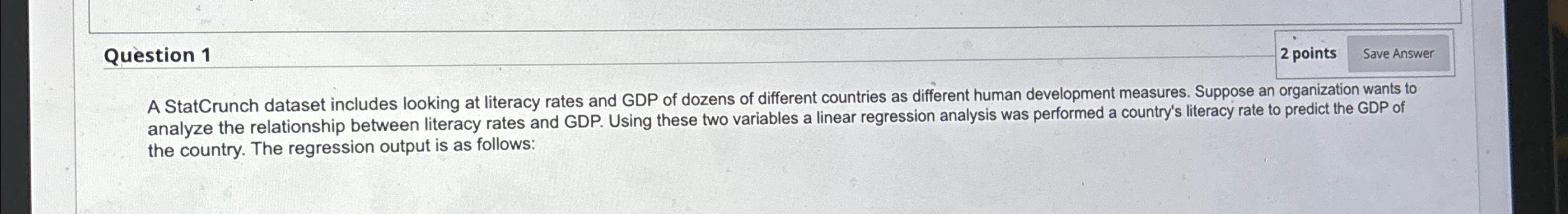 Solved Question 12 ﻿pointsA StatCrunch dataset includes | Chegg.com