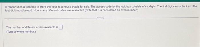 Solved A realtor uses a lock box to store the keys to a | Chegg.com