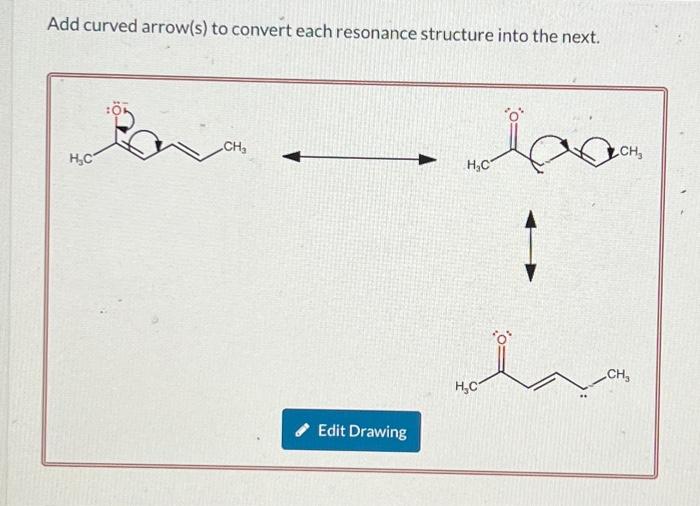 Solved Add curved arrow(s) to convert each resonance | Chegg.com