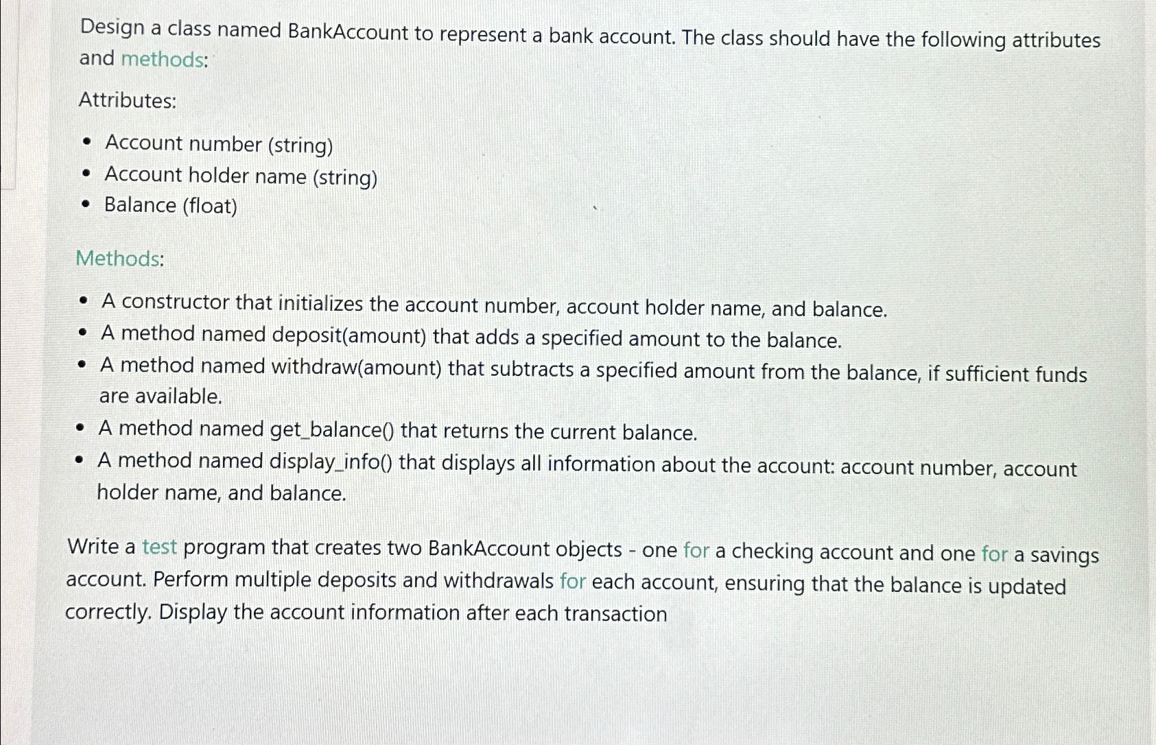 Solved Design a class named BankAccount to represent a bank | Chegg.com