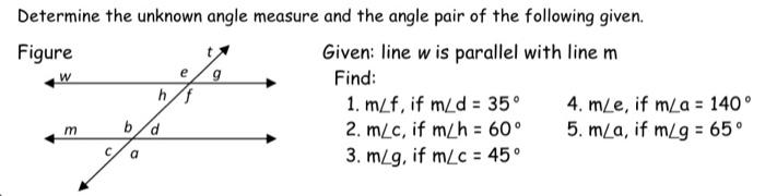 Solved w Determine the unknown angle measure and the angle | Chegg.com
