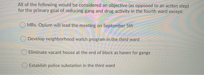 Solved All of the following would be considered an objective | Chegg.com