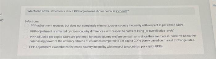 Solved Which one of the statements about ppp adjuntment | Chegg.com