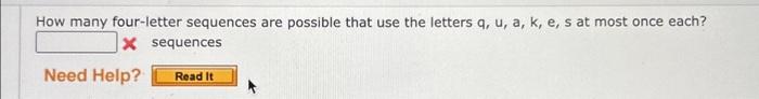 Solved How many four-letter sequences are possible that use | Chegg.com