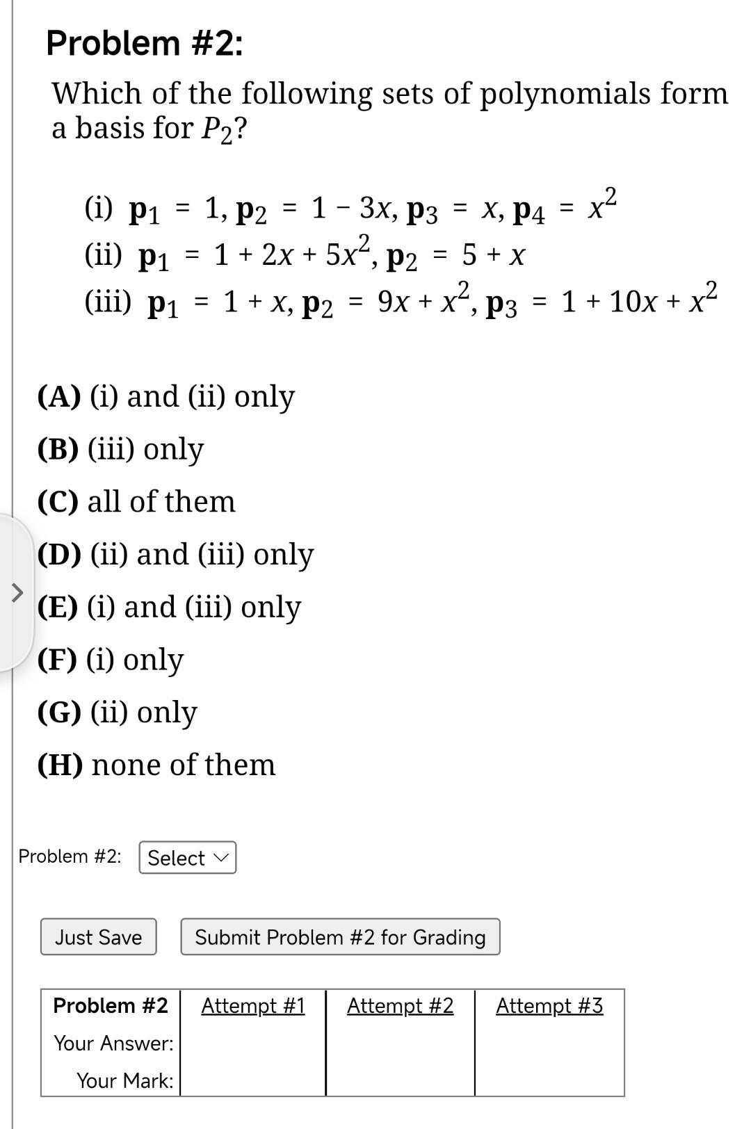Solved Which of the following sets of polynomials form a | Chegg.com