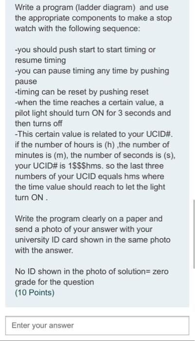 Write a program (ladder diagram) and use the | Chegg.com