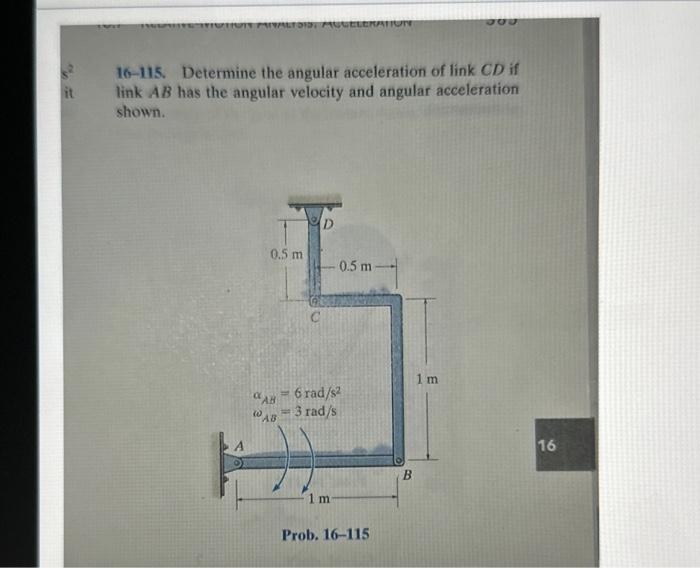 Solved 16-115. Determine the angular acceleration of link CD | Chegg.com