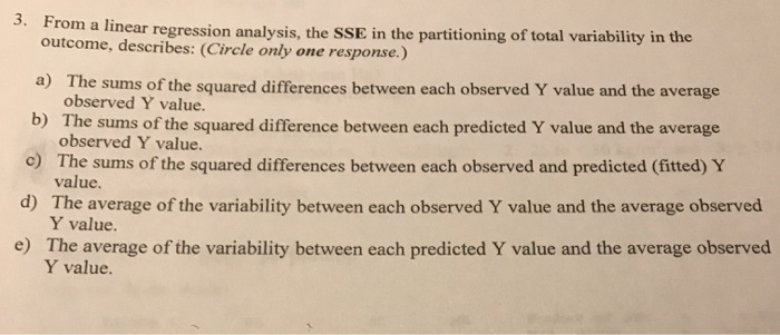Solved 3. From a linear regression analysis, the SSE in the | Chegg.com