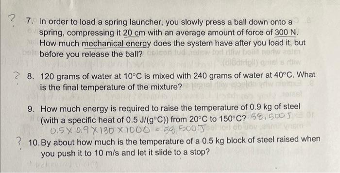 Solved 7. In order to load a spring launcher, you slowly | Chegg.com
