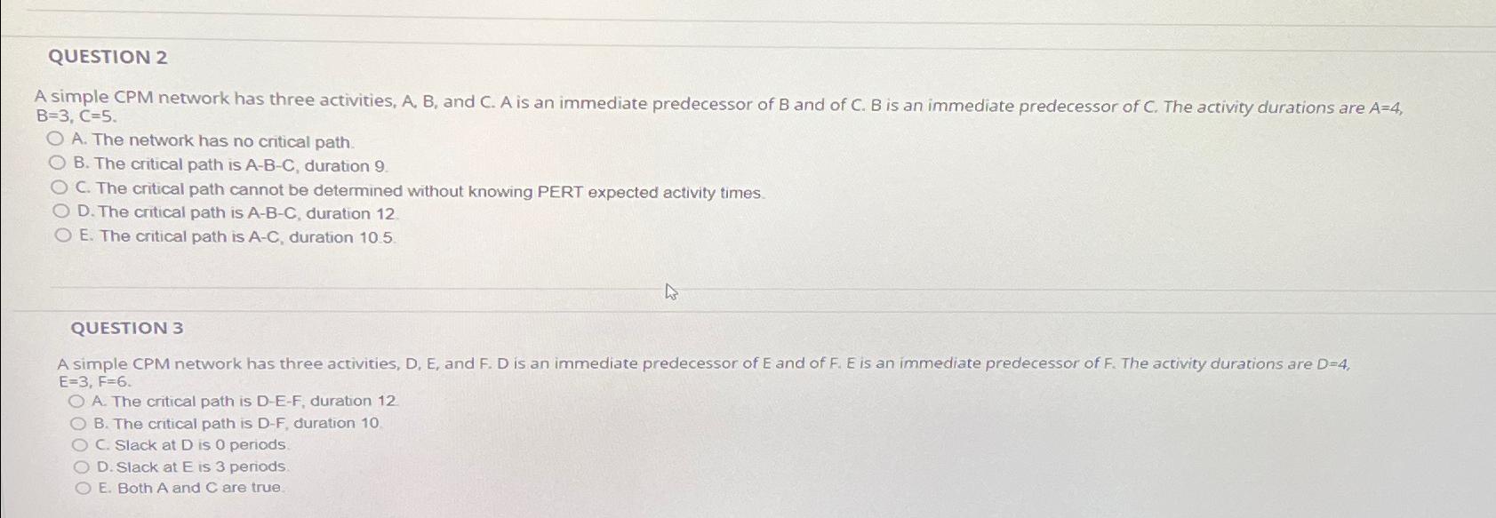 Solved QUESTION 2A simple CPM network has three activities, | Chegg.com