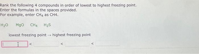 Solved Rank the following 4 compounds in order of lowest to | Chegg.com