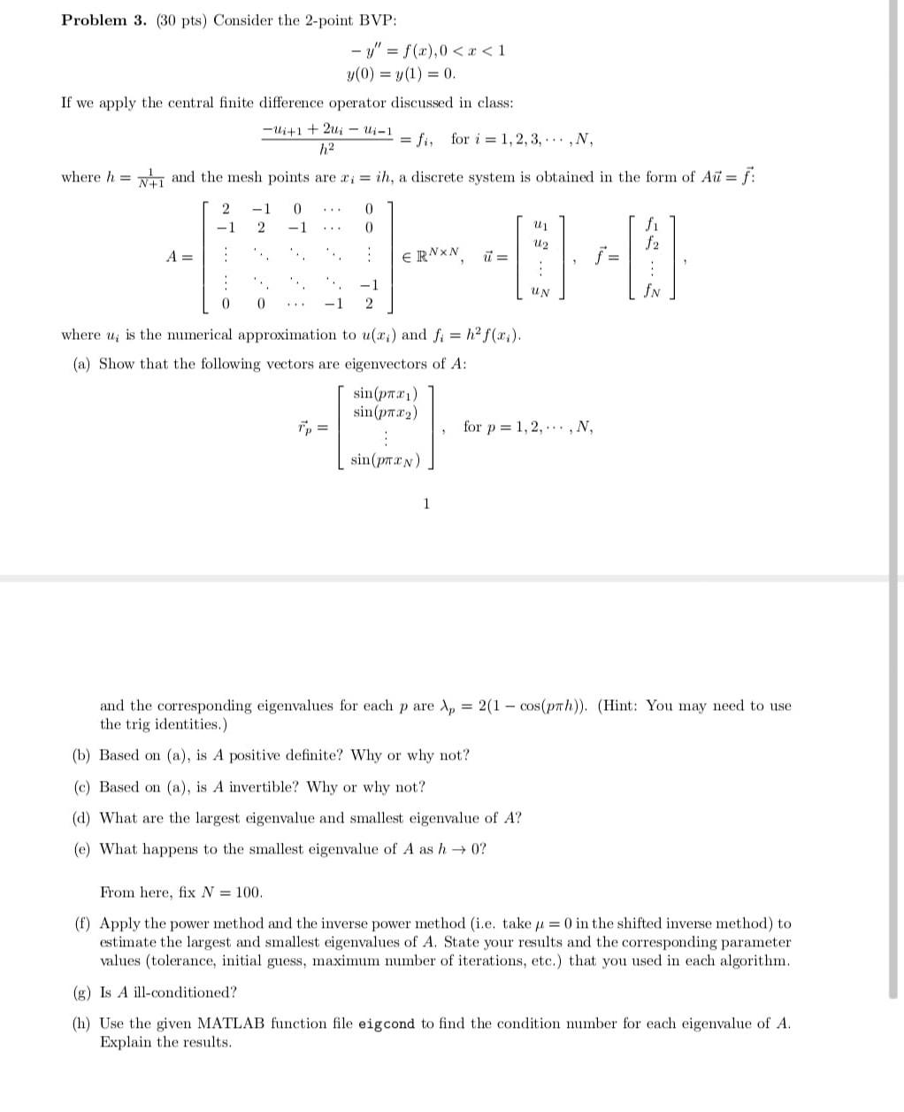 Solved Problem 3. (30 pts) Consider the 2-point BVP: | Chegg.com