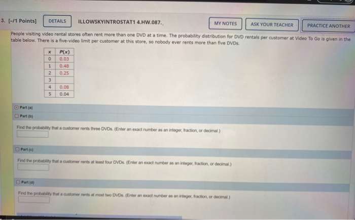 Solved 3. [-/1 Points) DETAILS ILLOWSKYINTROSTAT1 4.HW.087. | Chegg.com Solved 3. [-/1 Points) DETAILS ILLOWSKYINTROSTAT1 4.HW.087. | Chegg.com